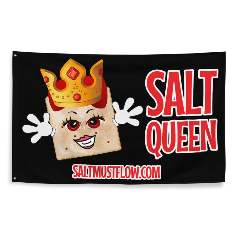 Salt Queen Flag - SALTY