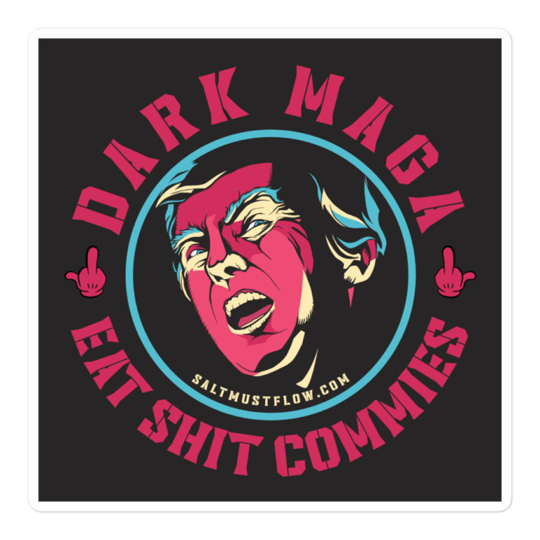 DARK MAGA Stickers - SALTY